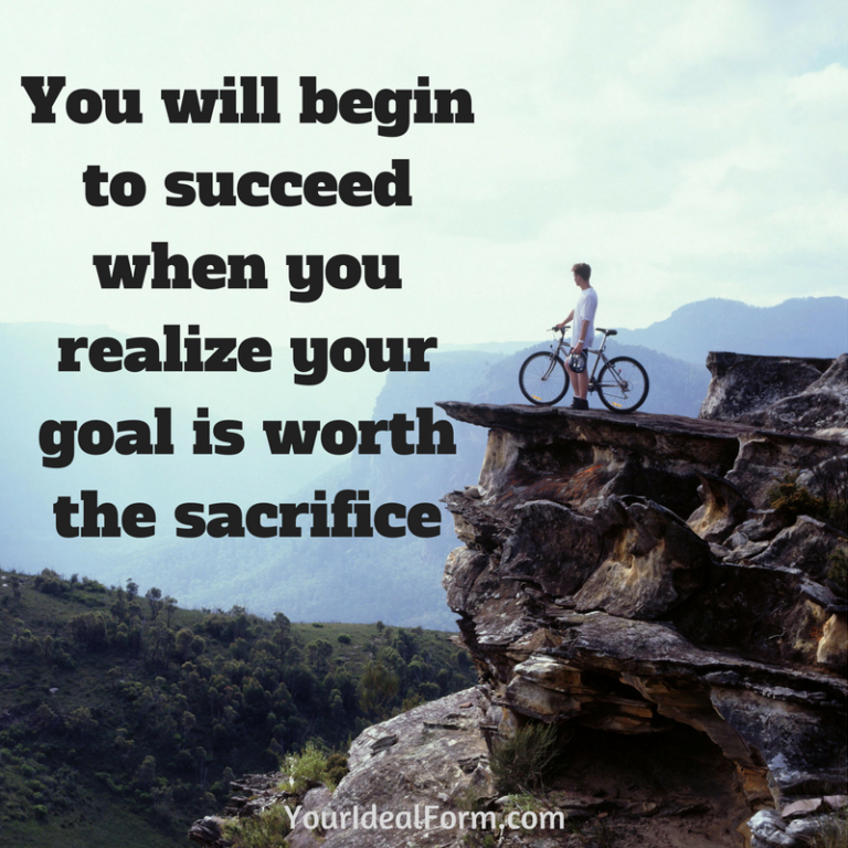 You will begin to succeed when you begin | Your Ideal Form